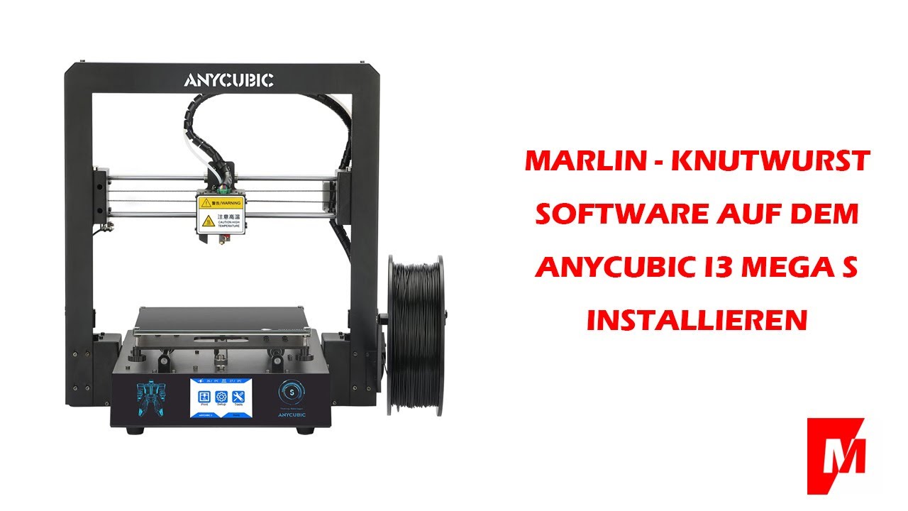 🛠 Anycubic I3 Mega (S) Knutwurst - Marlin Software Installieren - YouTube