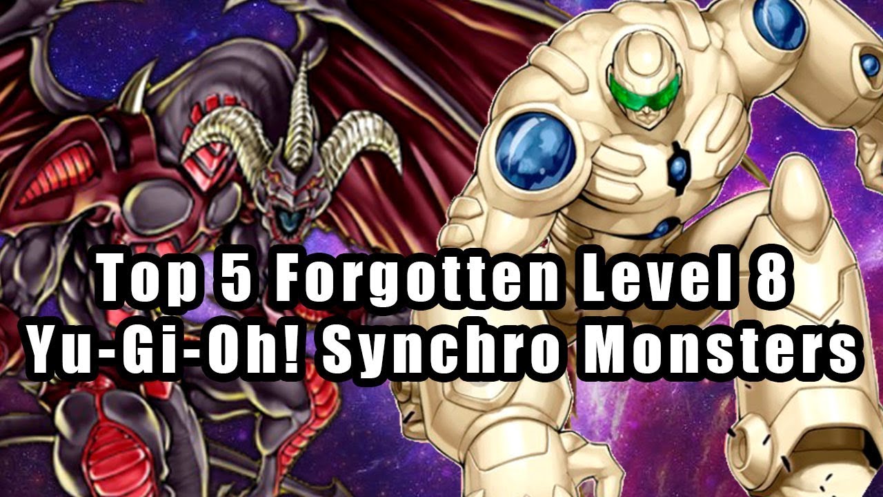 Top 5 Forgotten Level 8 Yu-Gi-Oh! Synchro Monsters - YouTube