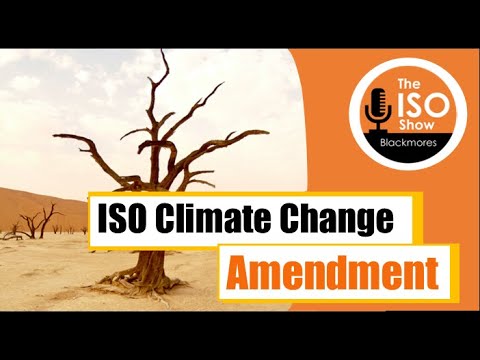 #174 What is the new ISO Climate Change Amendment - YouTube