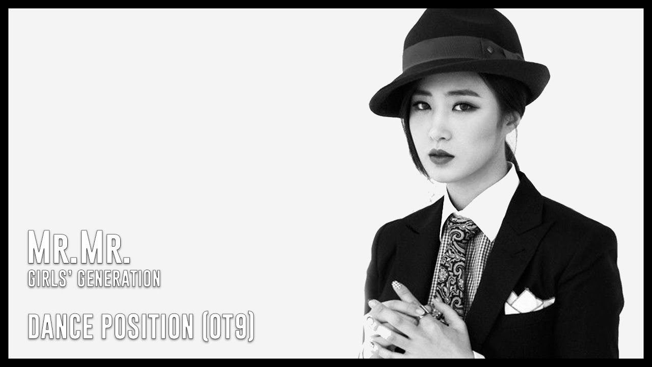 Girls' Generation 소녀시대 'Mr.Mr.' | Dance Position (OT9) - YouTube