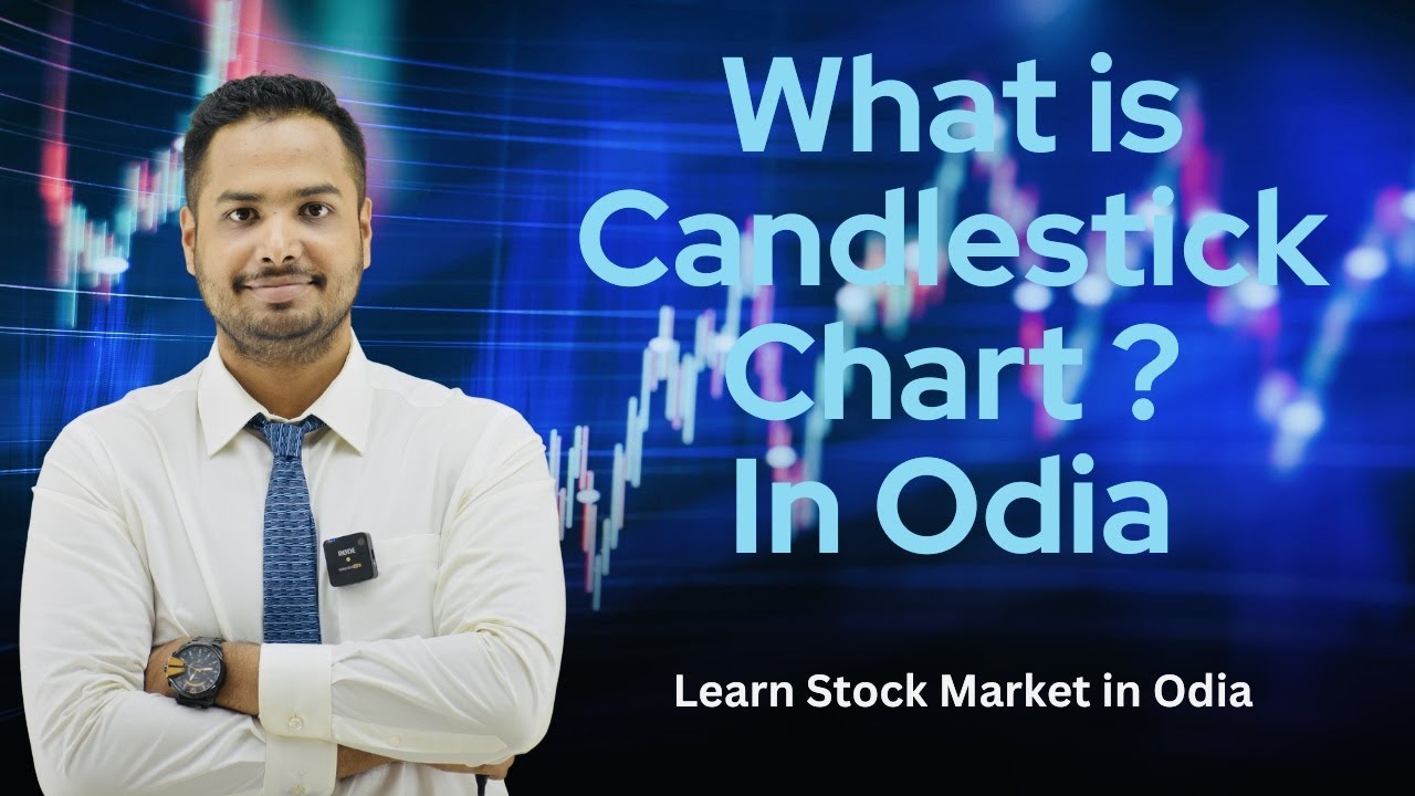 What is Candlestick Chart ? - In Odia - Learn Stock Market in Odia ...