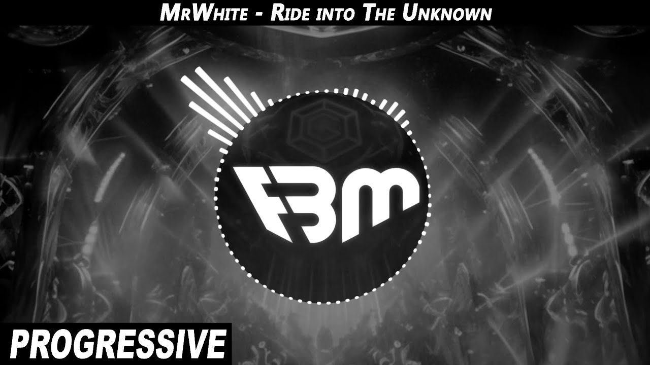 MrWhite - Ride into The Unknown | FBM - YouTube