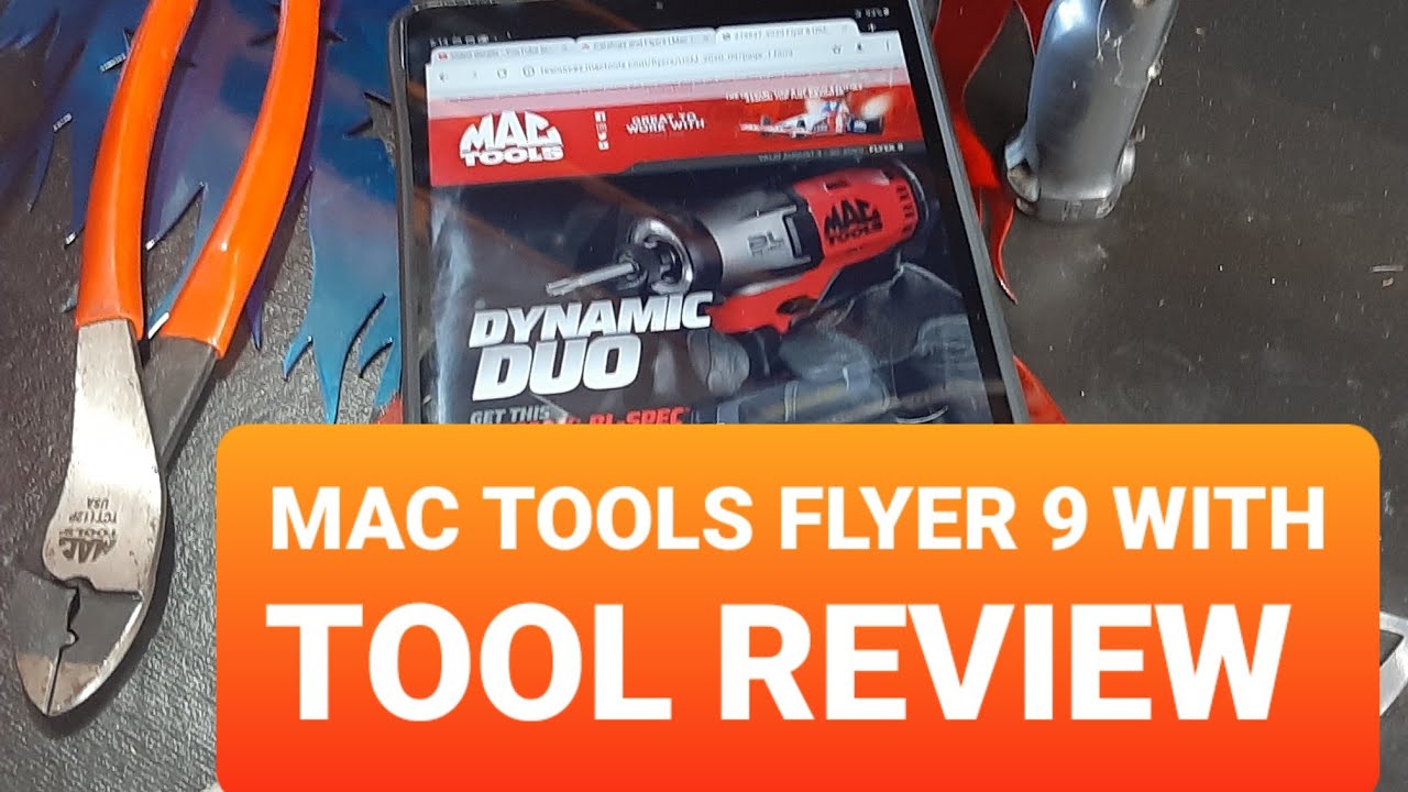 MAC TOOLS FLYER 9 W/TOOL REVIEW - YouTube