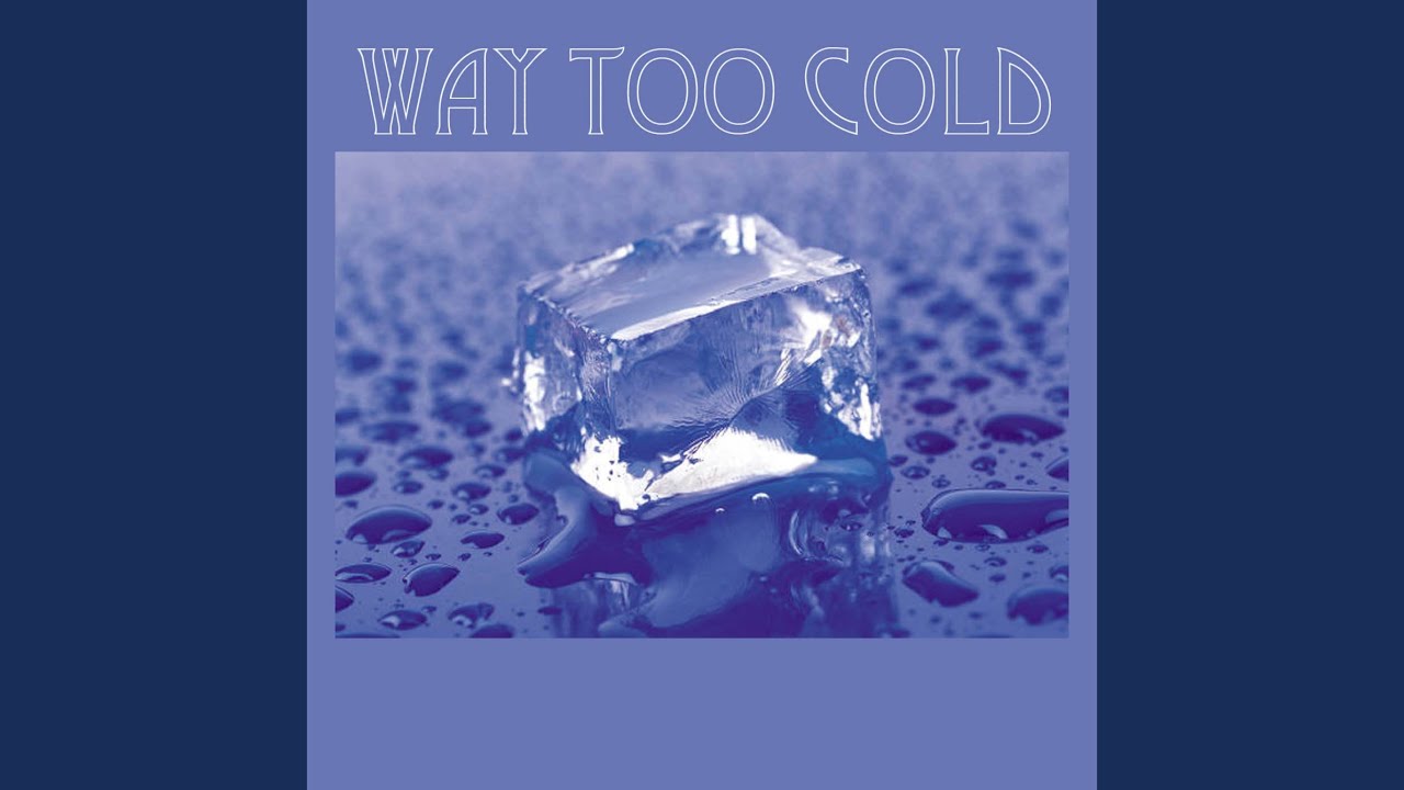 Way Too Cold (Instrumental Cover) - YouTube