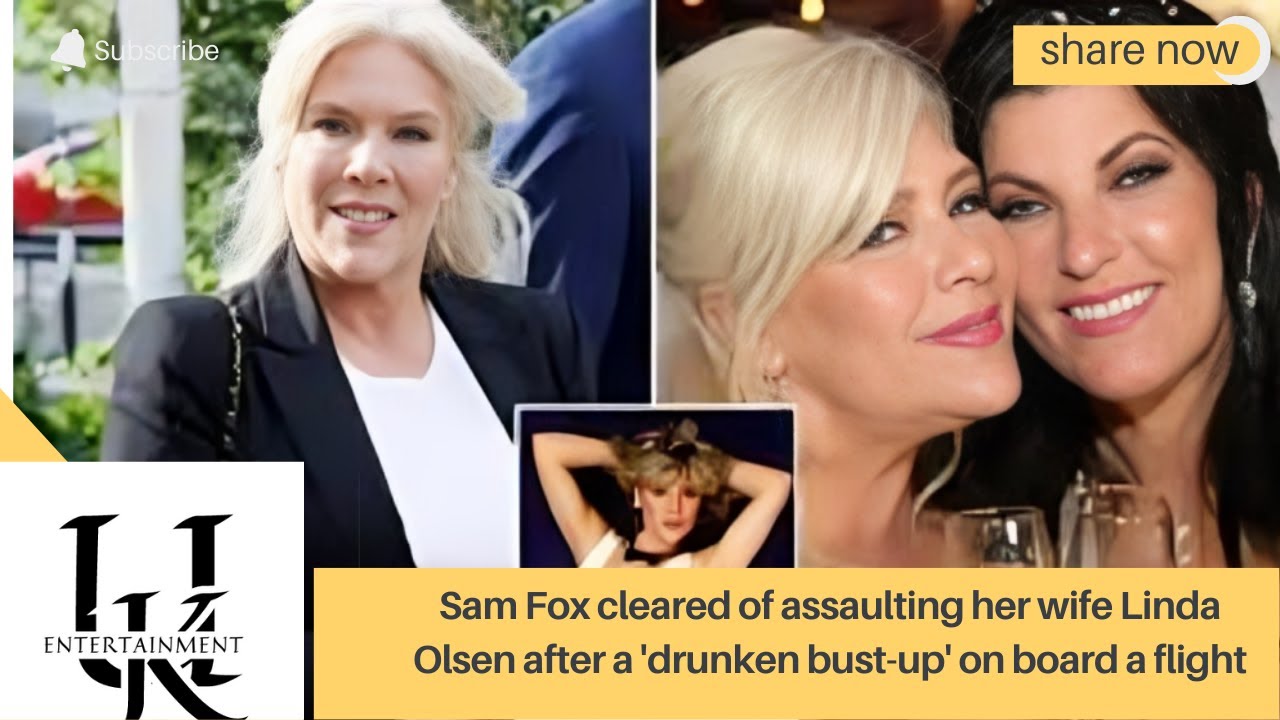 Sam Fox cleared of assaulting her wife Linda Olsen after a 'drunken ...