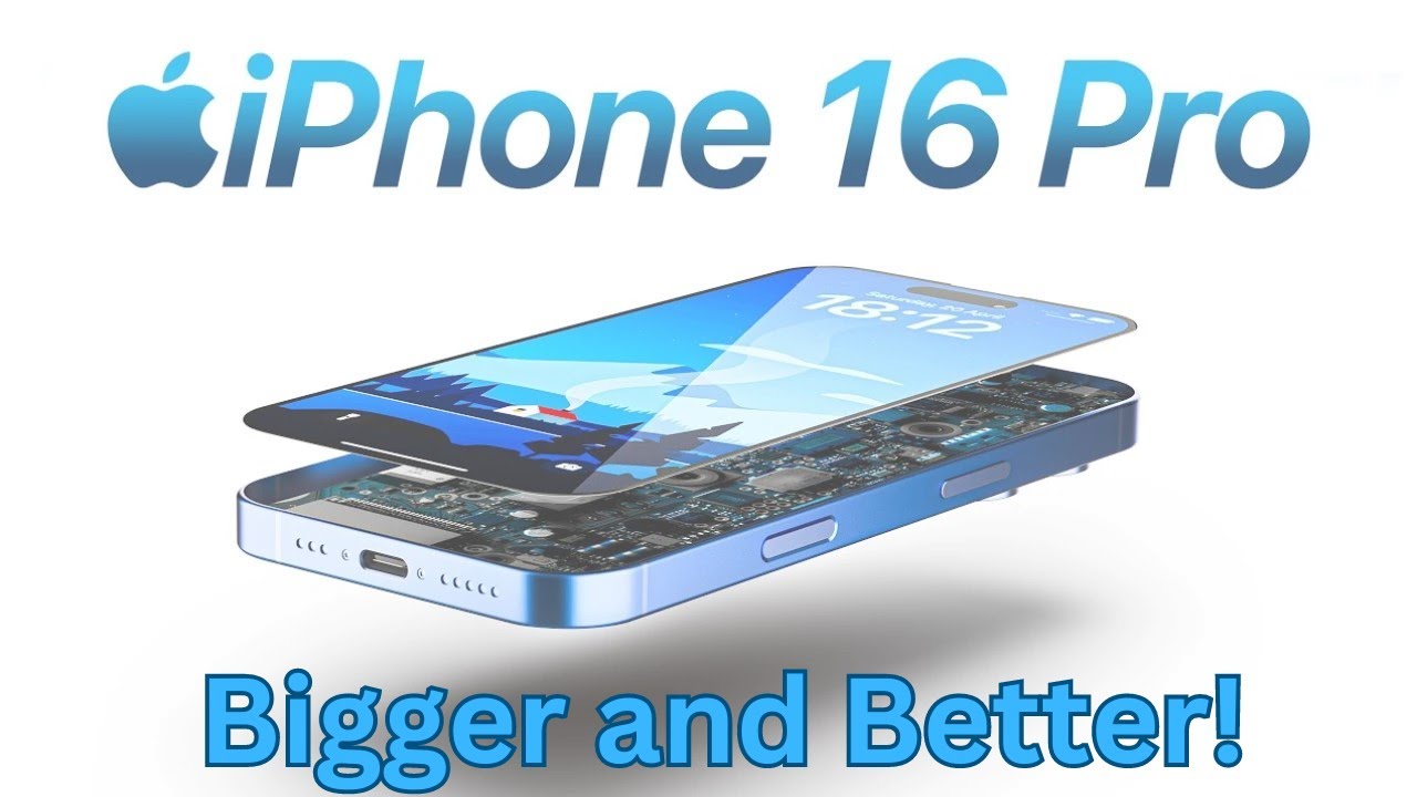 "iPhone 16 Pro Series: Bigger Screens and Major Upgrades,First Look at ...