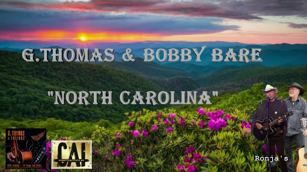 G.Thomas & Bobby Bare ~ "North Carolina" - YouTube