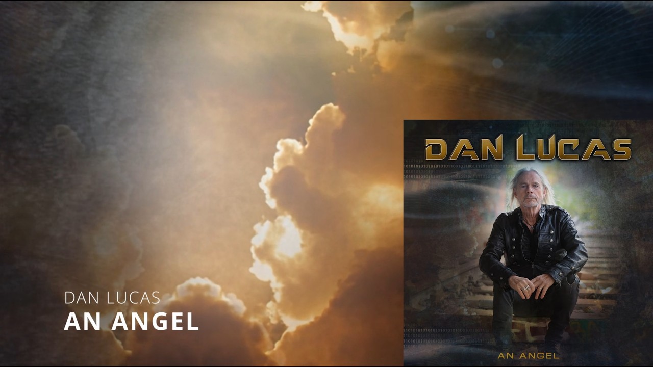 Dan Lucas - An Angel (Official Lyric Video) - YouTube