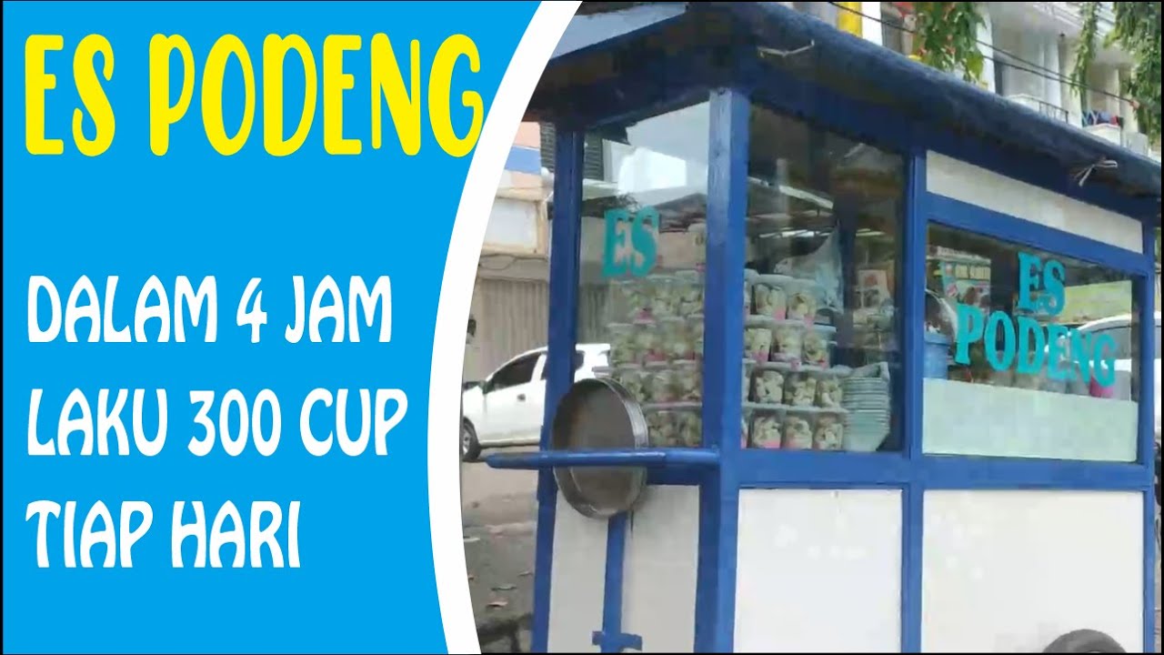 ES PODENG, 4 JAM BISA HABIS 300 CUP !!! - YouTube