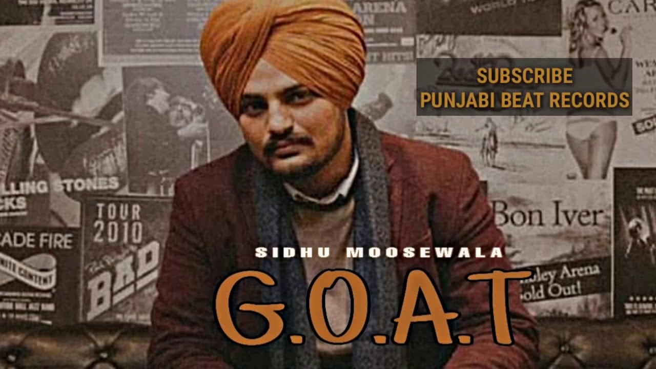 Goat New Song Goat Sidhu Moose Wala New Song Goat Video Goat Sidhu ...