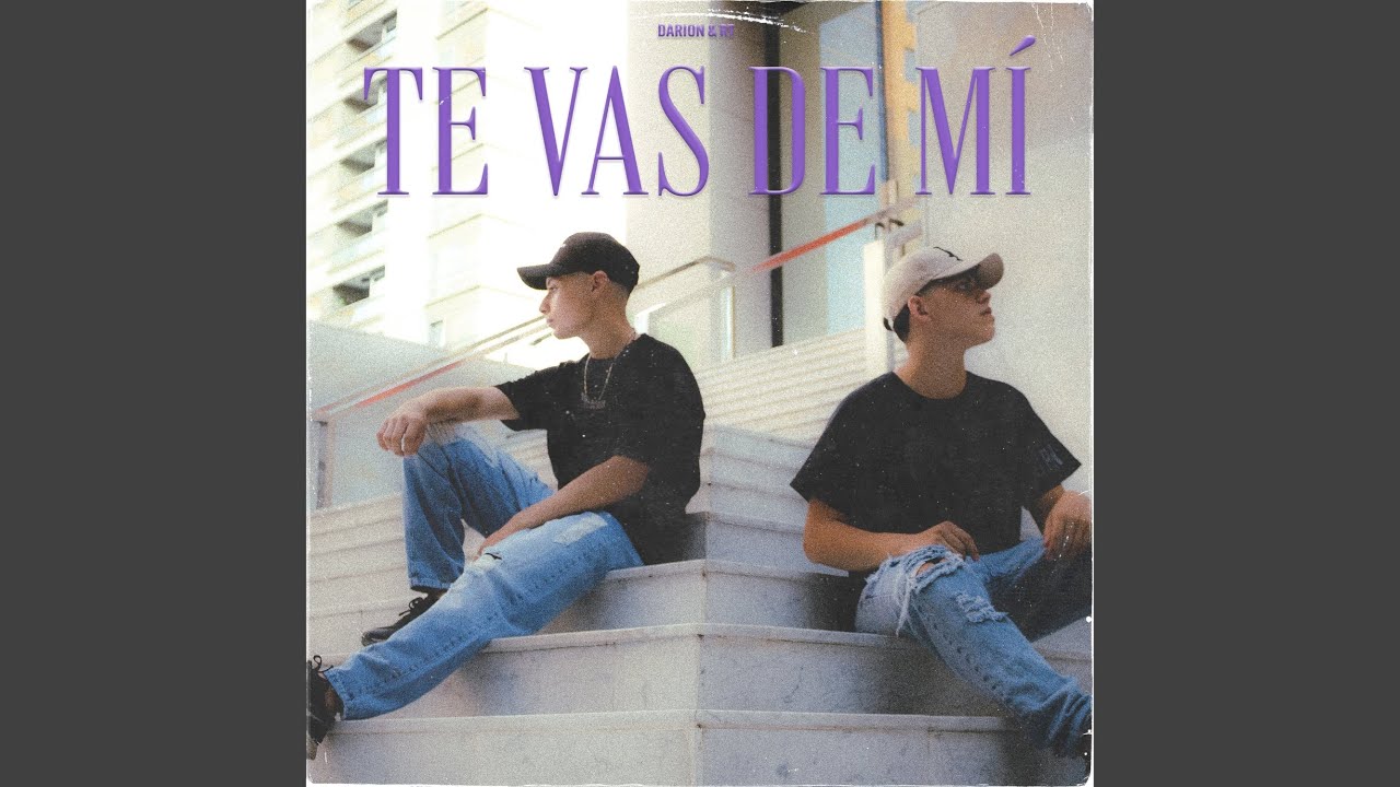 Te Vas de Mi - YouTube