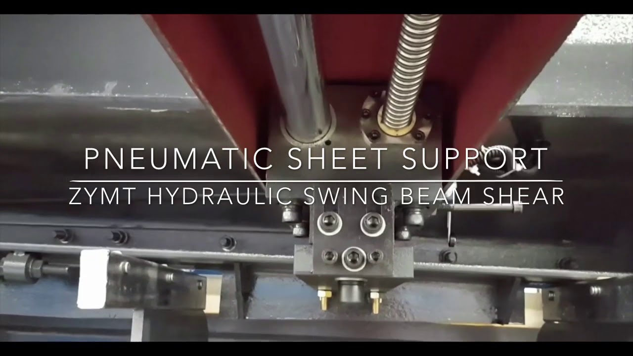 ZYMT Hydraulic SwingBeam Shear with Pneumatic Sheet Support technology ...