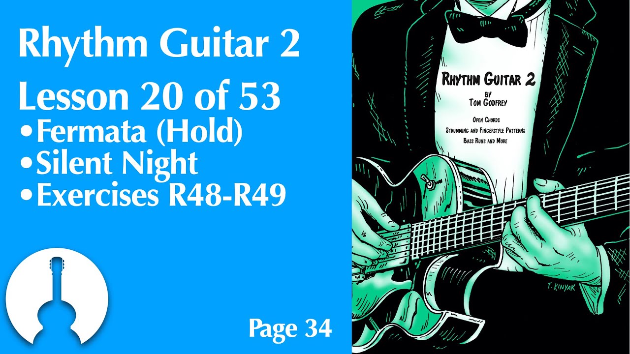 Rhythm Guitar Book 2, Lesson 20 | Fermata (Hold) (page 34) - YouTube