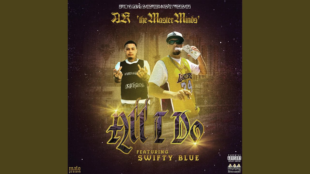 ALL I Do (feat. Swifty Blue) - YouTube