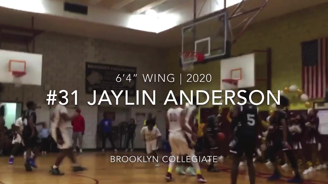 JAYLIN ANDERSON - 6’4” (2020) Wing | Brooklyn Collegiate HS - YouTube