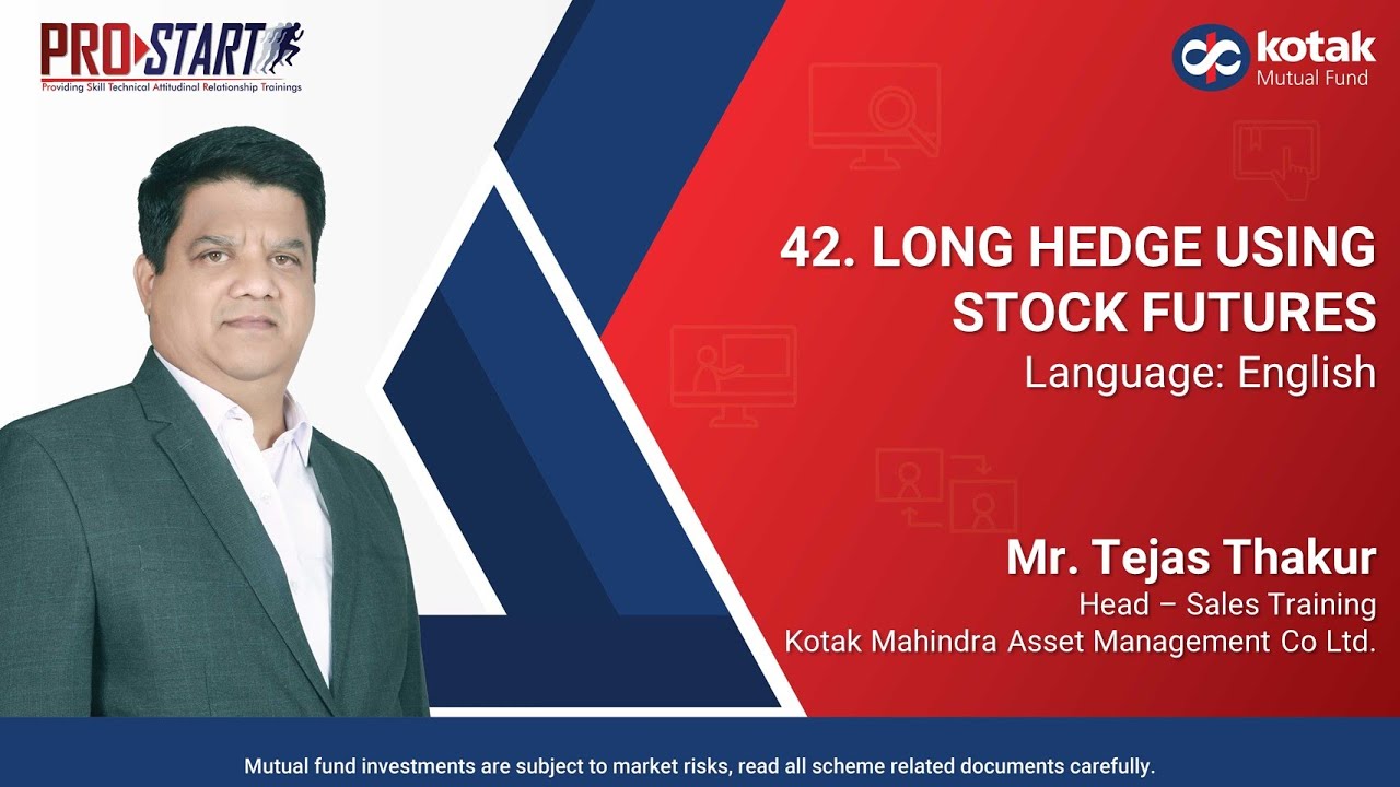 42/45 | LONG HEDGE USING STOCK FUTURES | ENGLISH - YouTube