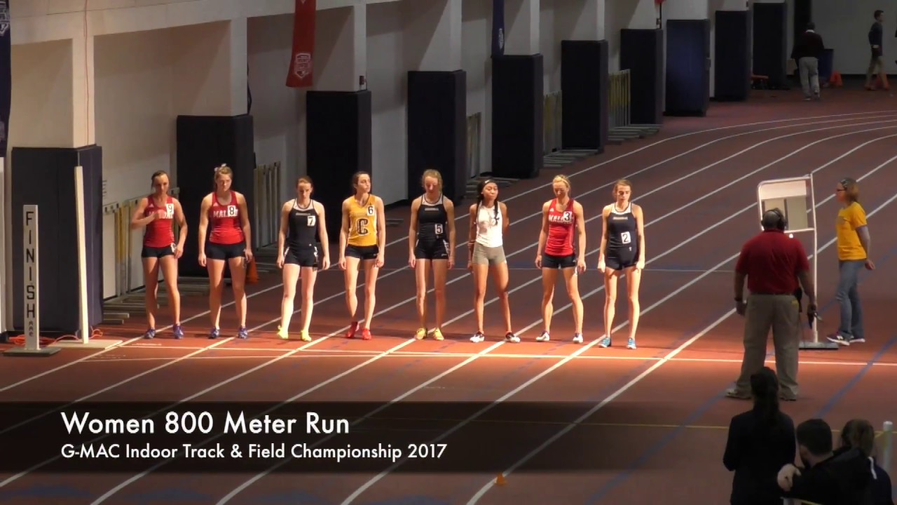 Women 800 Meter Run 3 | G-MAC Indoor Track & Field Championship 2017 ...