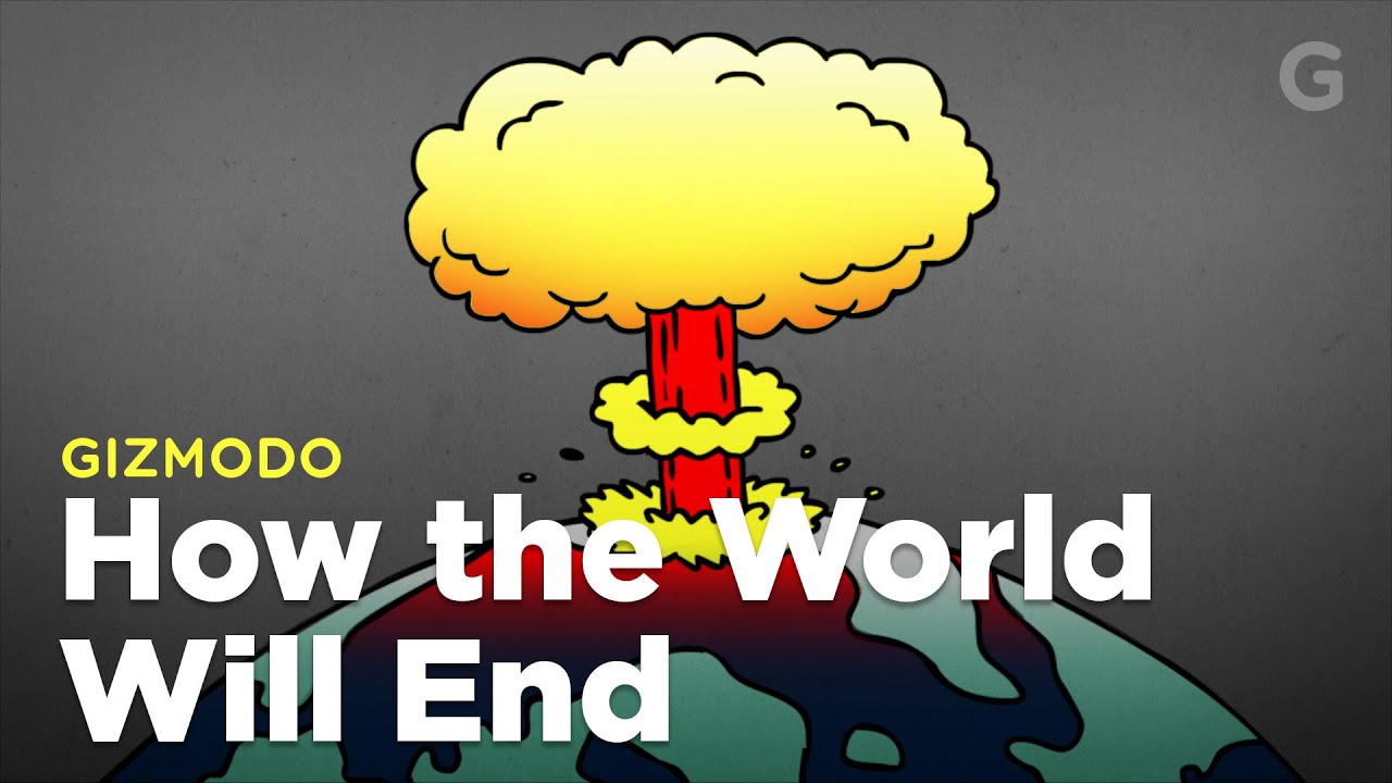 How the World Will End - YouTube