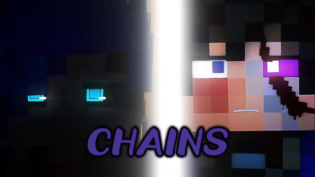 “Chains” A MineCraft Montage Video [MMV] - YouTube
