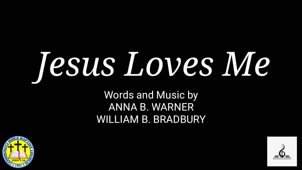 "Jesus Loves Me" || HYMN || Piano Accompaniment and Lyrics - YouTube