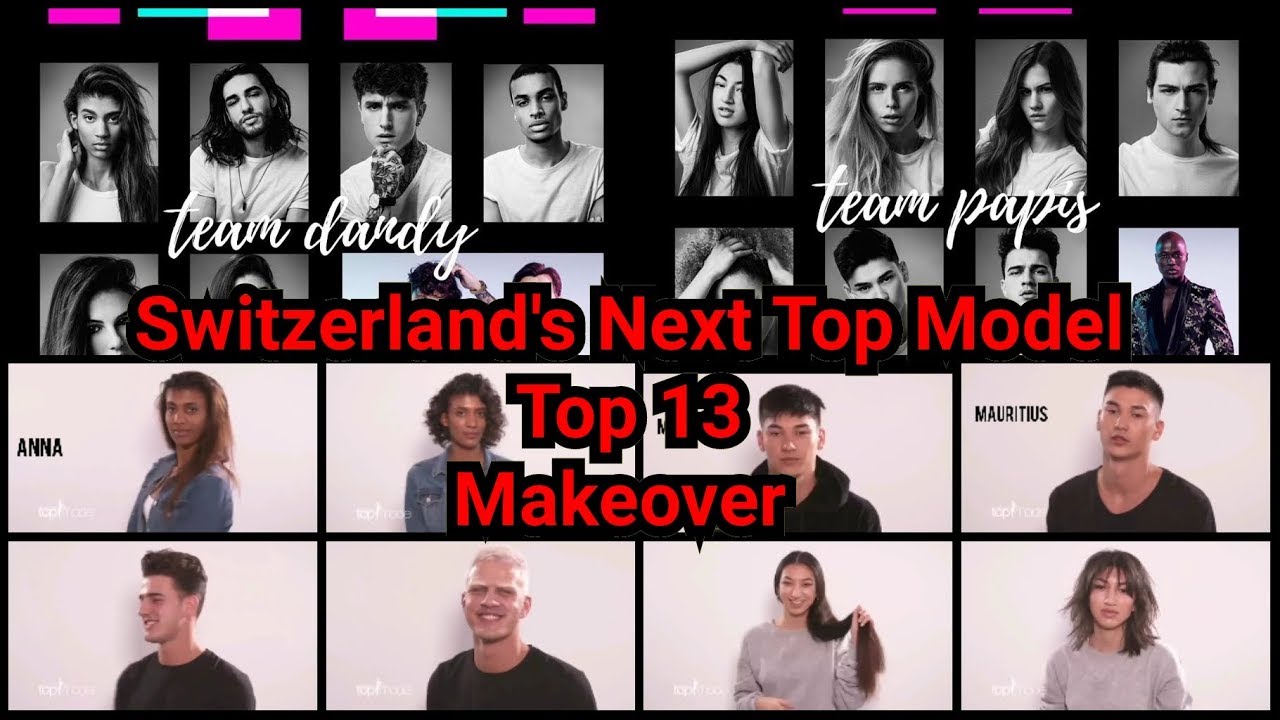 Switzerland's Next Top Model | Top 13 | Makeover - YouTube