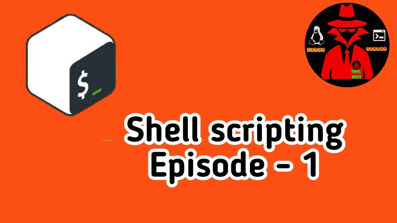 introduction to shell scripting தமிழில் - YouTube