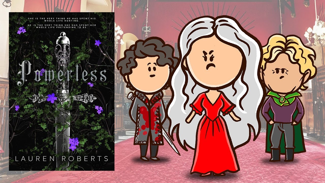 Powerless By Lauren Roberts | Animated Summary - YouTube