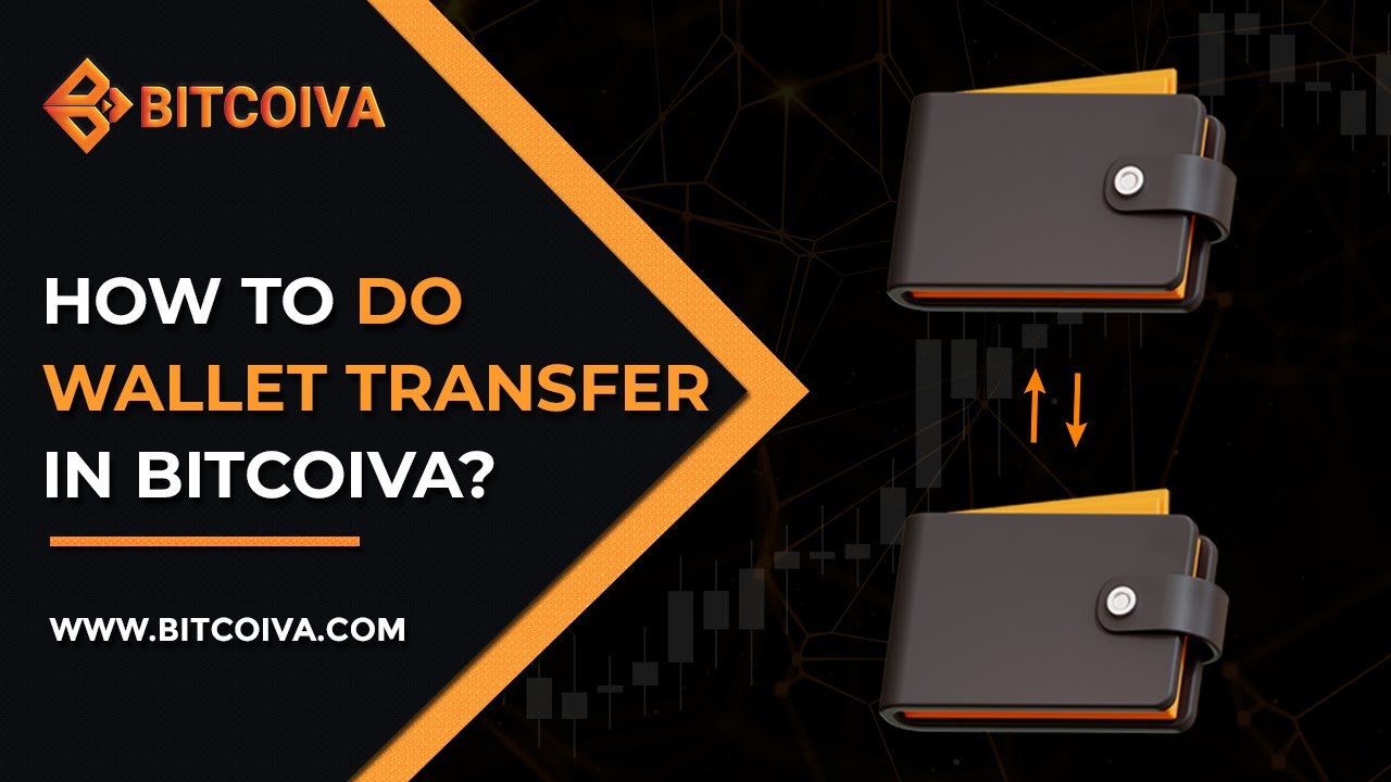 How to do wallet transfer in Bitcoiva? - YouTube