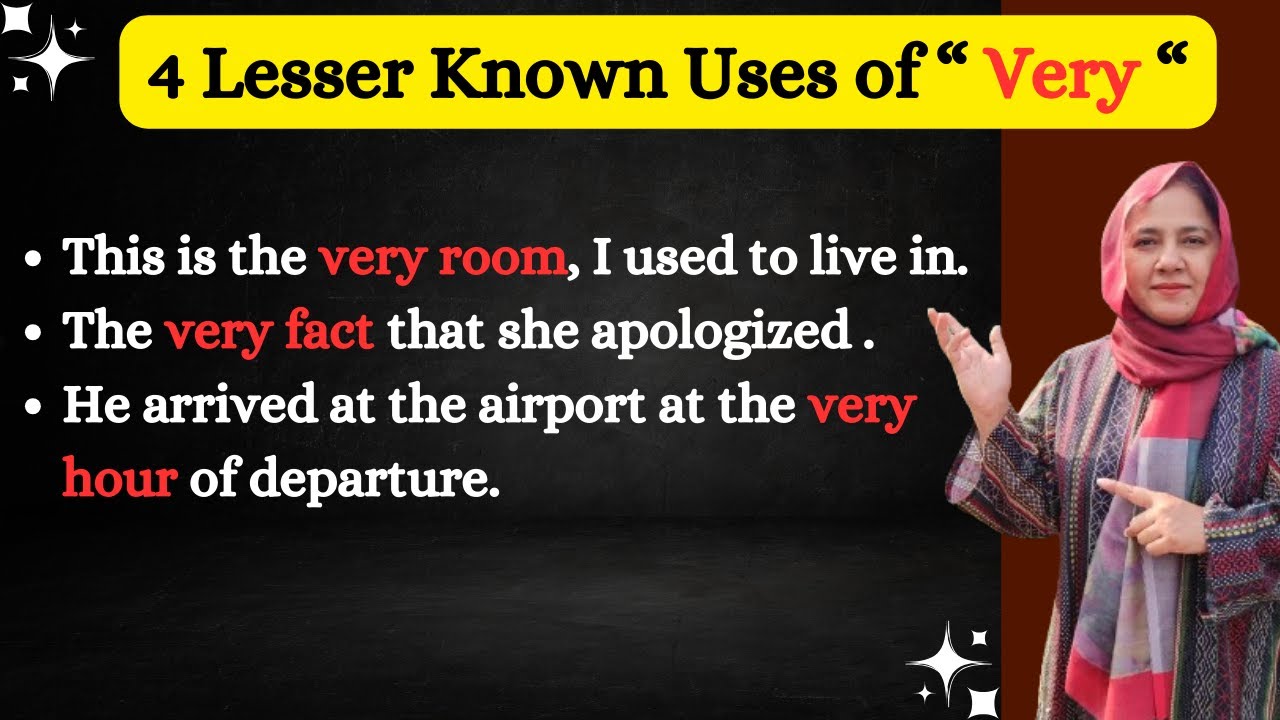 4 Advanced Uses of "Very" || Advanced English Lesson - YouTube