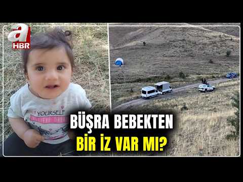 Büşra Bebekten Bir İz Mi Var? Bulunan Kıyafetler Büşra Bebeğin Mi? | A Haber
