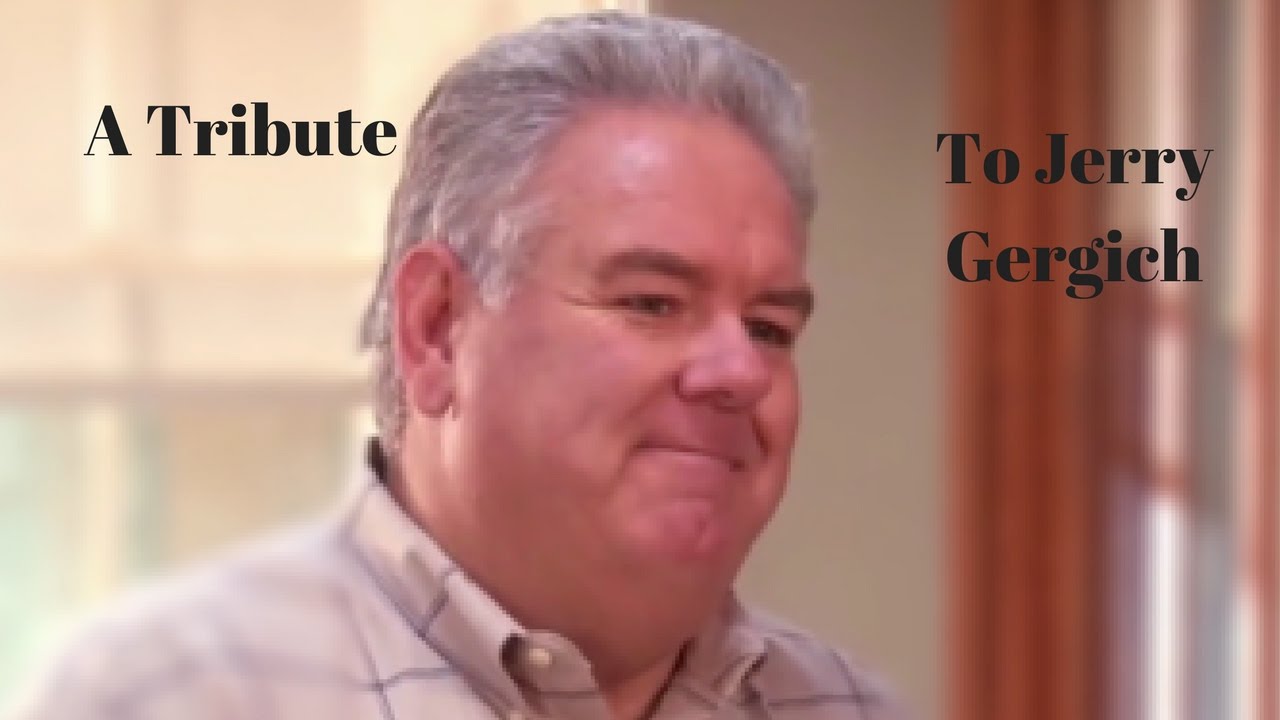 A Tribute To Jerry Gergich - YouTube