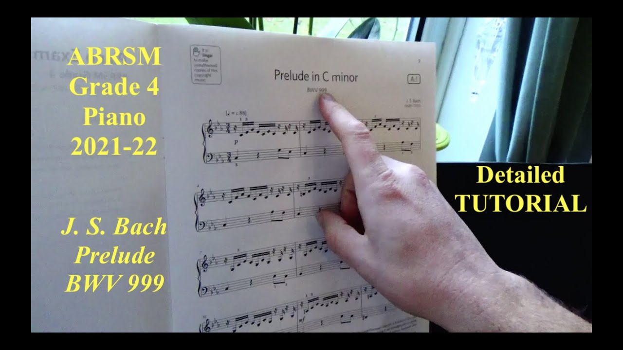 Prelude in C minor BWV 999 – Bach | Grade 4 ABRSM Piano Tutorial - YouTube