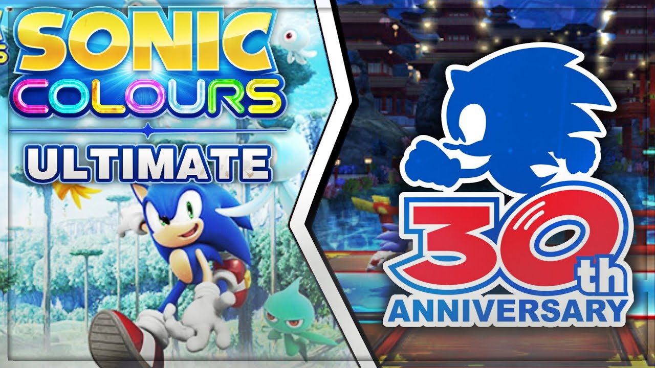 Sonic Colors Remaster: What this means for the 30th Anniversary - YouTube