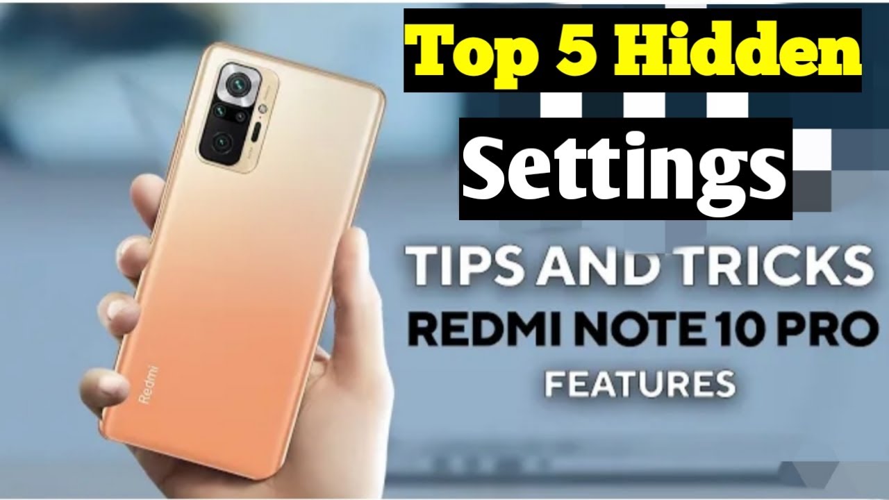 Redmi note 10 Pro,Max Top 5 Unik Tips & Tricks Top 5 Hidden Settings IN ...
