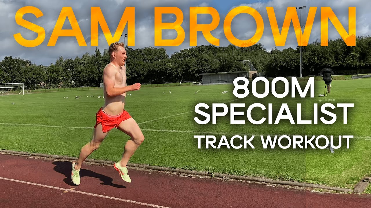 Scottish 800m Specialist Track Session | Sam Brown | Stride Athletics ...
