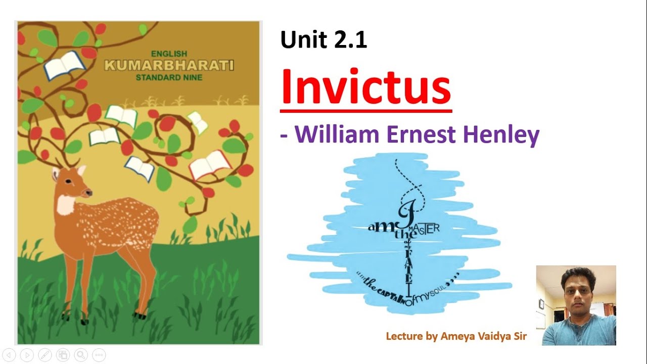 English Kumarbharati - Invictus - Unit 2.1- SSC (IX)(9th) William ...