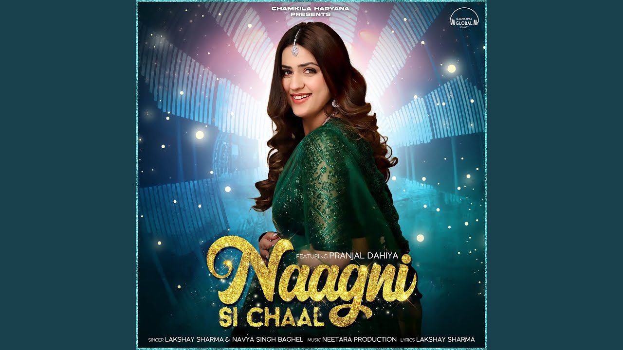 Naagni Si Chaal - YouTube