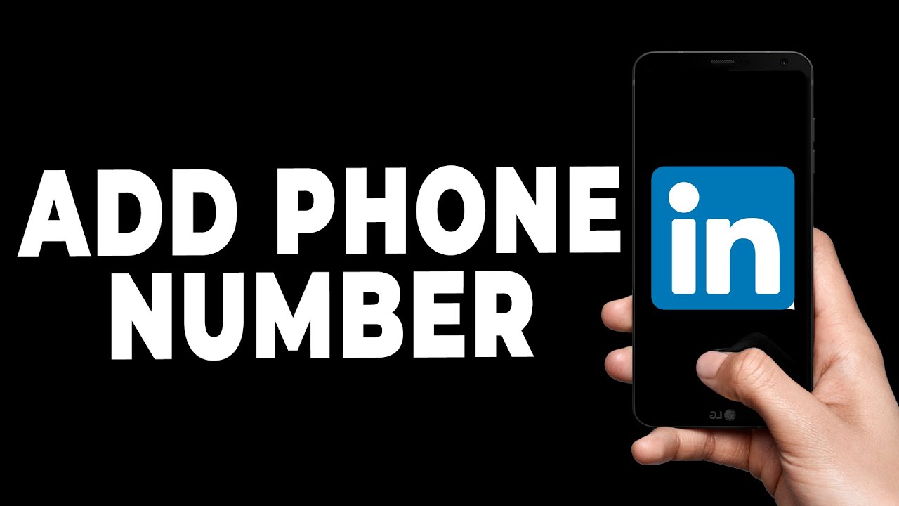 How To Add Phone Number In Linkedin - YouTube