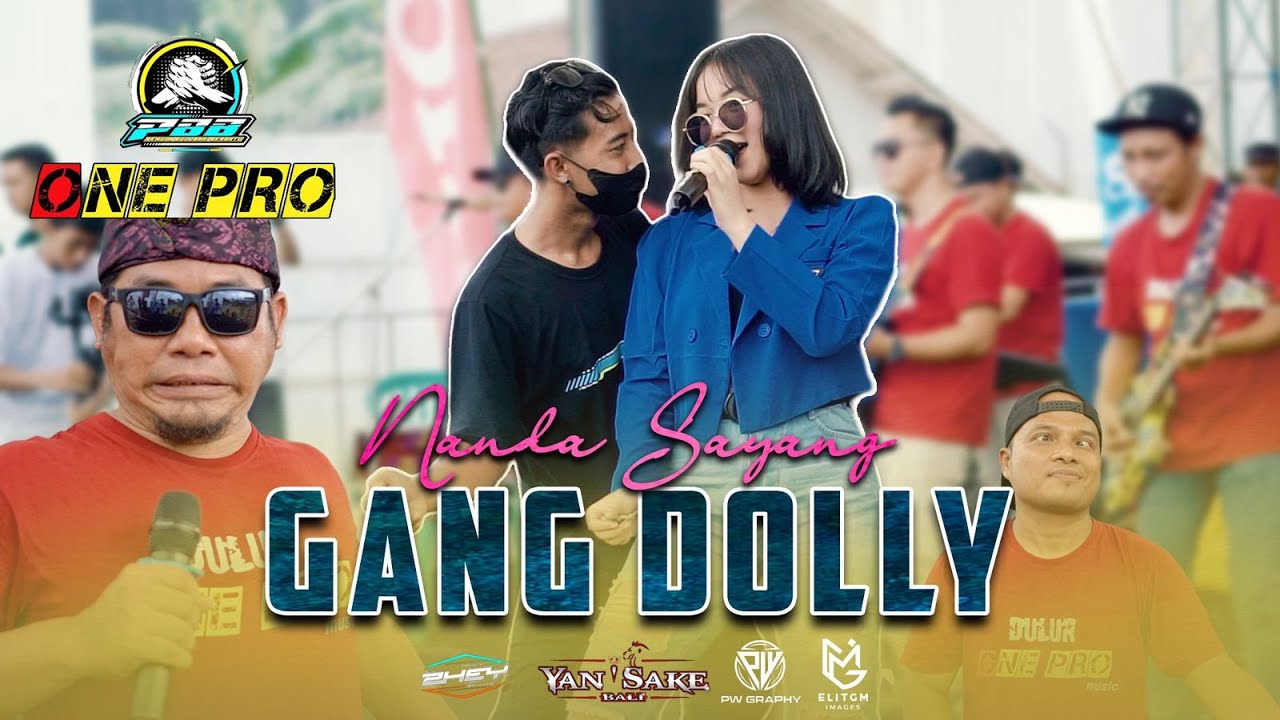 NANDA SAYANG - GANG DOLLY | OnePro x Zhey Audio - YouTube