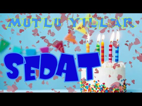 Mutlu yıllar iyi ki doğdun Sedat | Happy birthday to you | İsminize özel doğum günü şarkısı