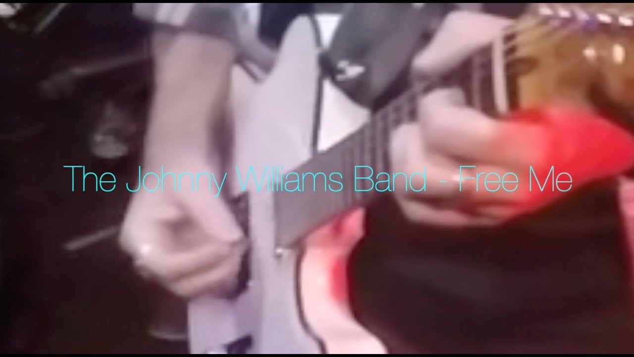 Free Me - The Johnny Williams Band ft Shane Sager - YouTube
