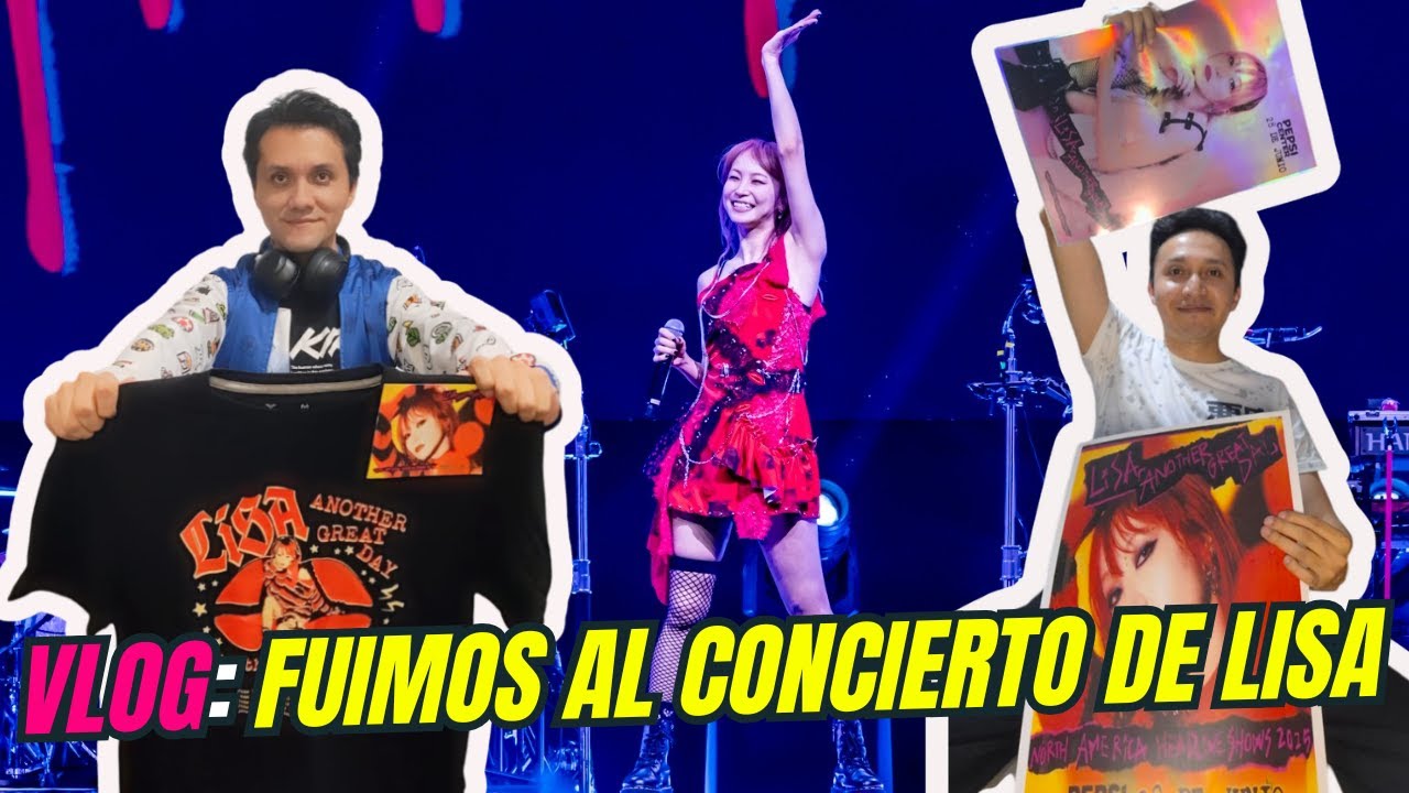 Vlog 06: ¡Espectacular concierto de LISA en Ciudad de México! Lleno el ...