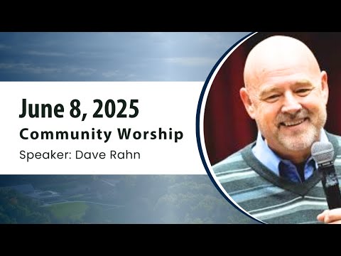 Dave Rahn - Community Worship 2025 - YouTube