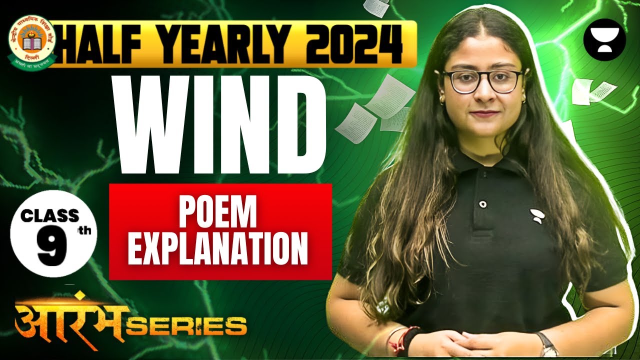 CBSE Class 9th English | Half Yearly 2024 | Wind Poem Class 9 ...