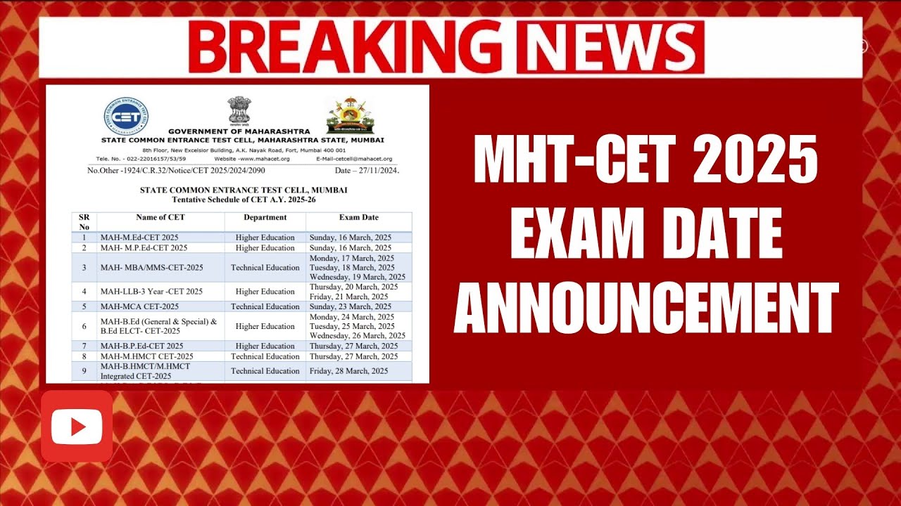 BREAKING NEWS - MHT-CET 2025 EXAM DATE ANNOUNCEMENT 😱😱 || MHT-CET 2025 ...