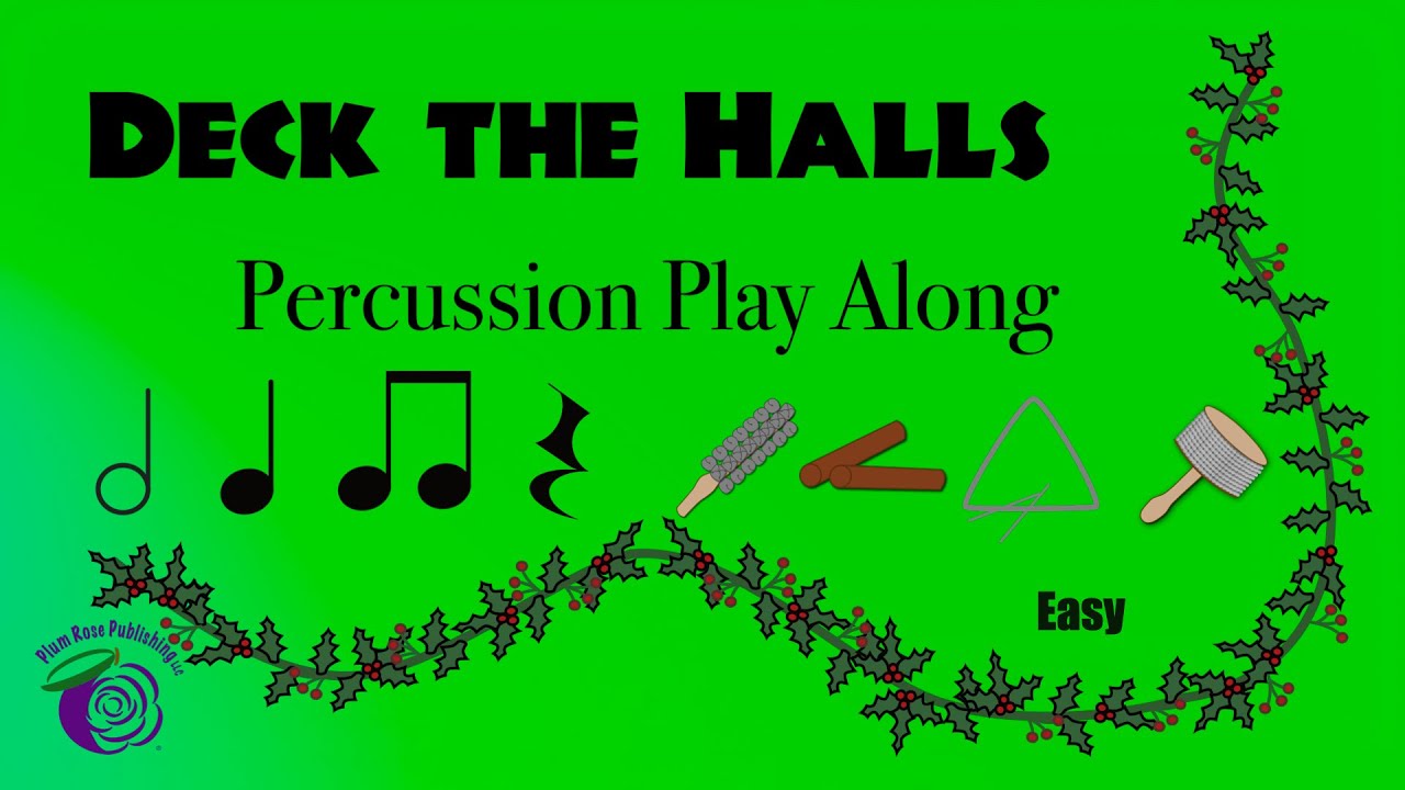"Deck the Halls" Percussion Play-Along (Sleigh Bells, Cabasas ...