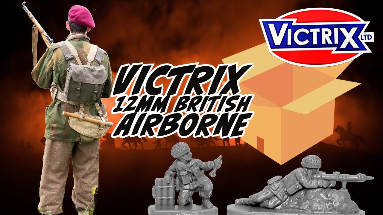 Victrix 12mm British Paratroopers Review - YouTube