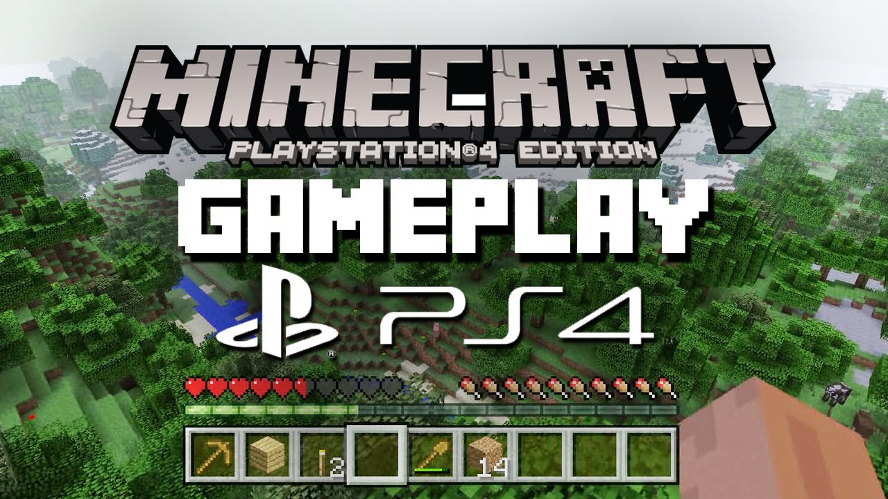 Minecraft PS4 Gameplay (Next Gen Gameplay / Xbox One) - YouTube
