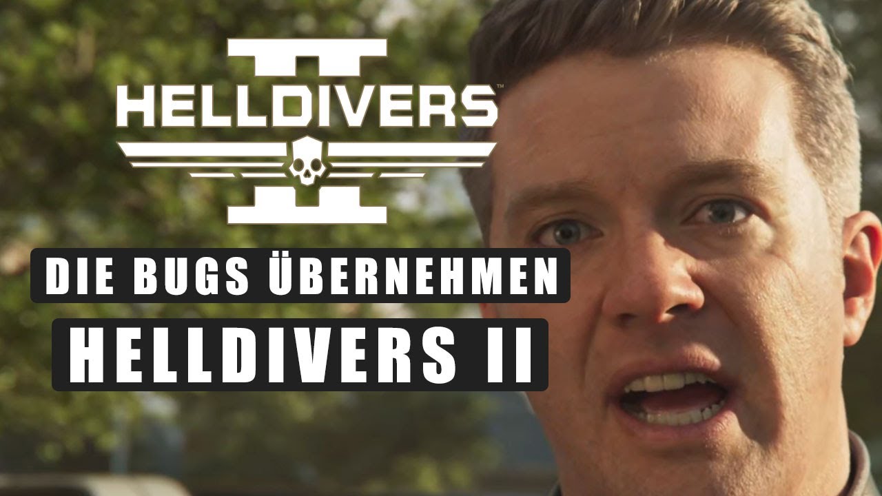 HELLDIVERS 2 I DIE BUGS ÜBERNEHMEN I HD2 UNSPIELBAR I GERMAN PC LET´s ...