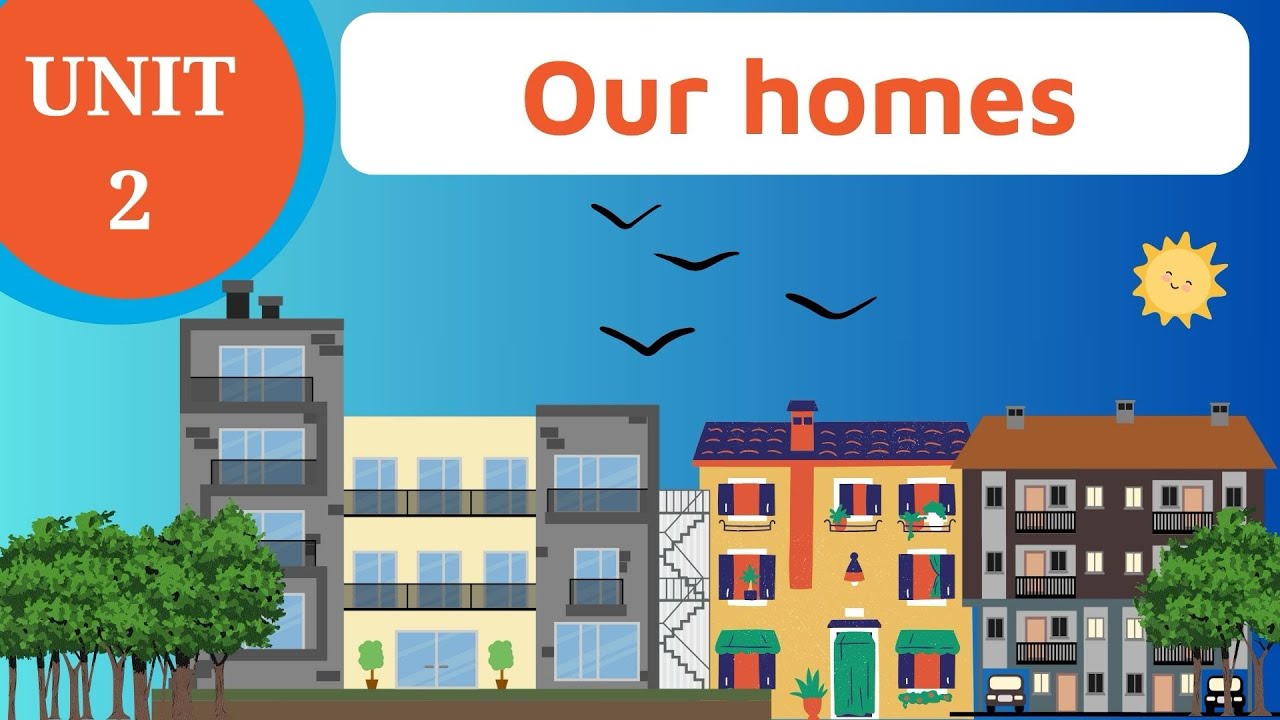 Unit 2. Our homes | Tiếng Anh 5 | Global Success - YouTube